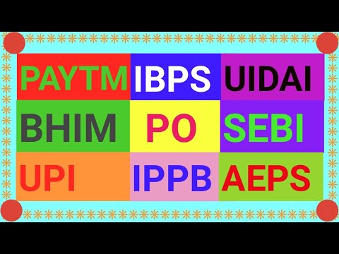 Full form of Paytm।। Bhim ।। upi ibps po ippb uidai sebi aeps inr kcc cctv dth nri