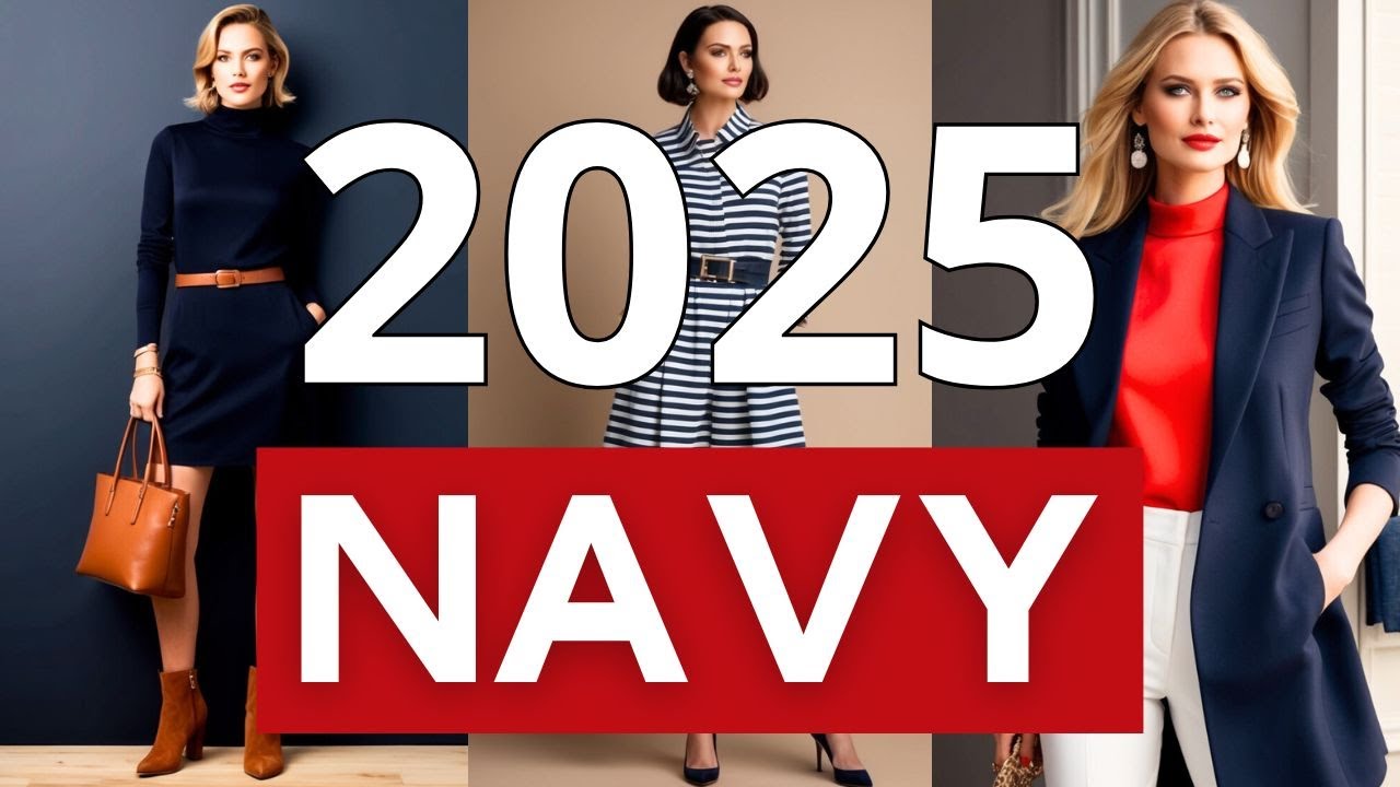 10 Classy Ways to Style Navy Blue | Chic & Effortless Outfit Ideas