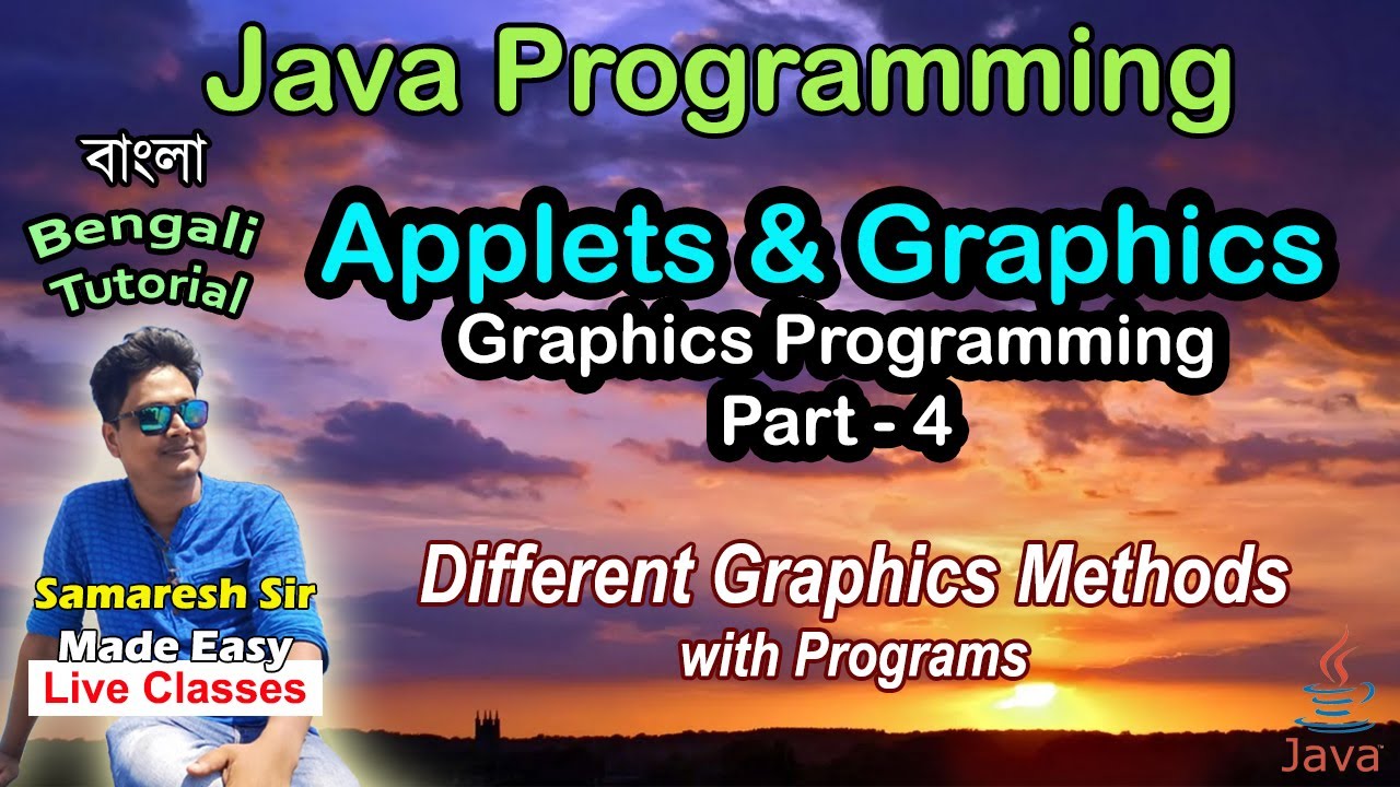 Graphics Methods | Java Applets | Part-4 | Java Programming | Bengali