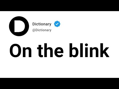 On the blink Meaning In English