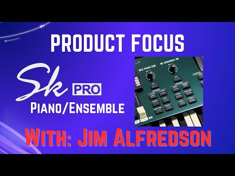 Sk Pro Piano & Ensemble Section Focus•Jim Alfredson