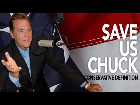 Save Us Chuck – Conservative Definition