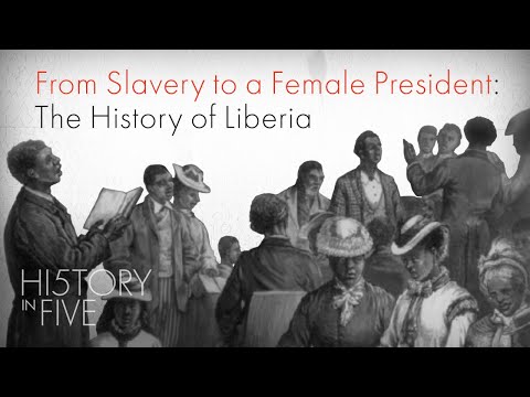 The History of Liberia