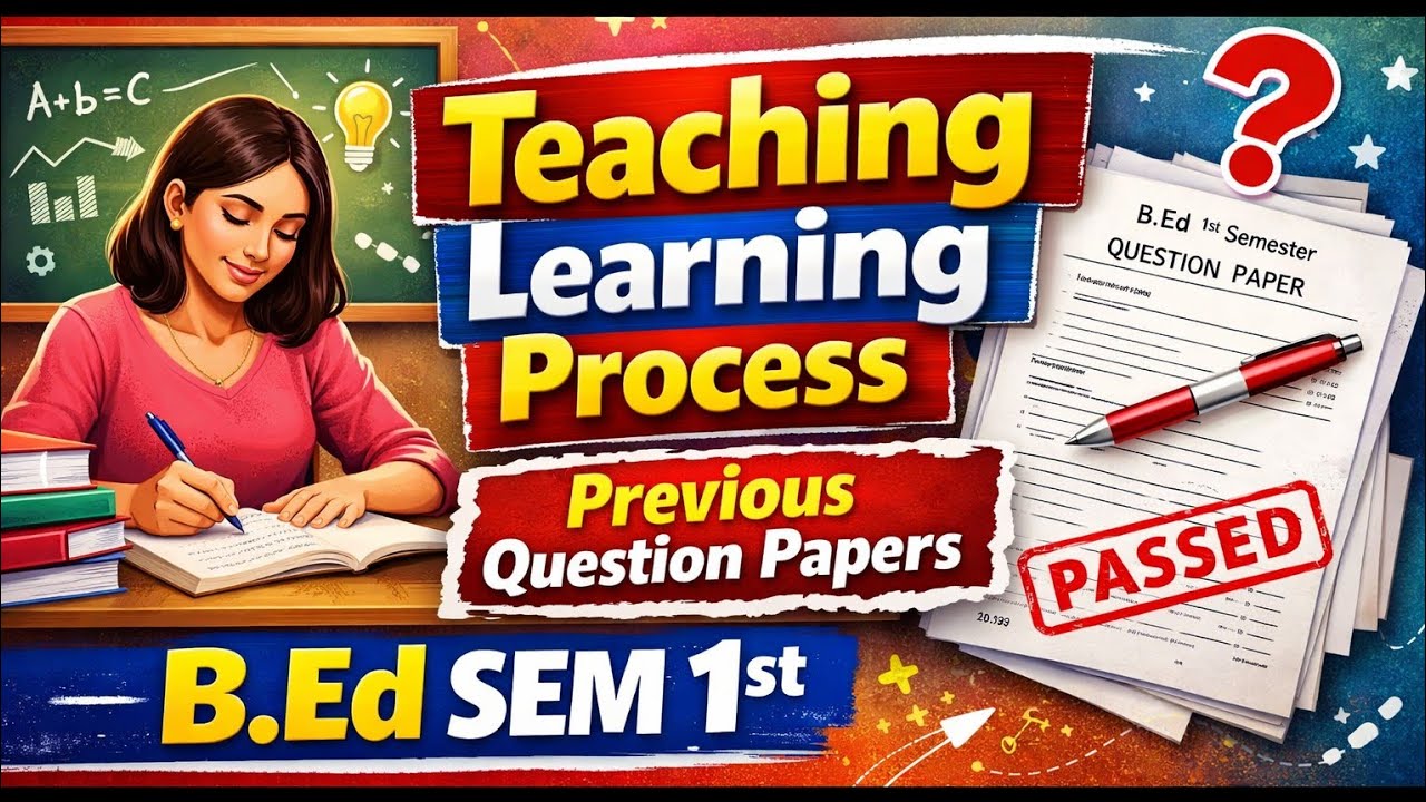 Teaching Learning Process B.ED sem 1 Important Questions #exam #importantquestions