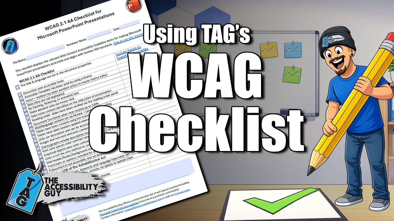 How to use The Accessibility Guy's WCAG checklists for your documents