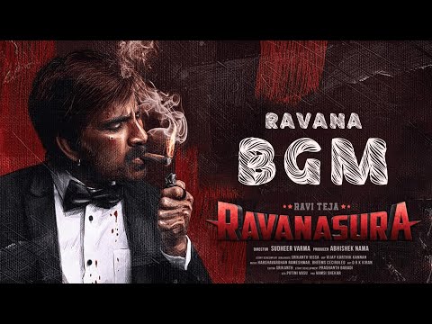 RAVANASURA - Ravana BGM | Ravi Teja | Sudheer Varma | Prasadin