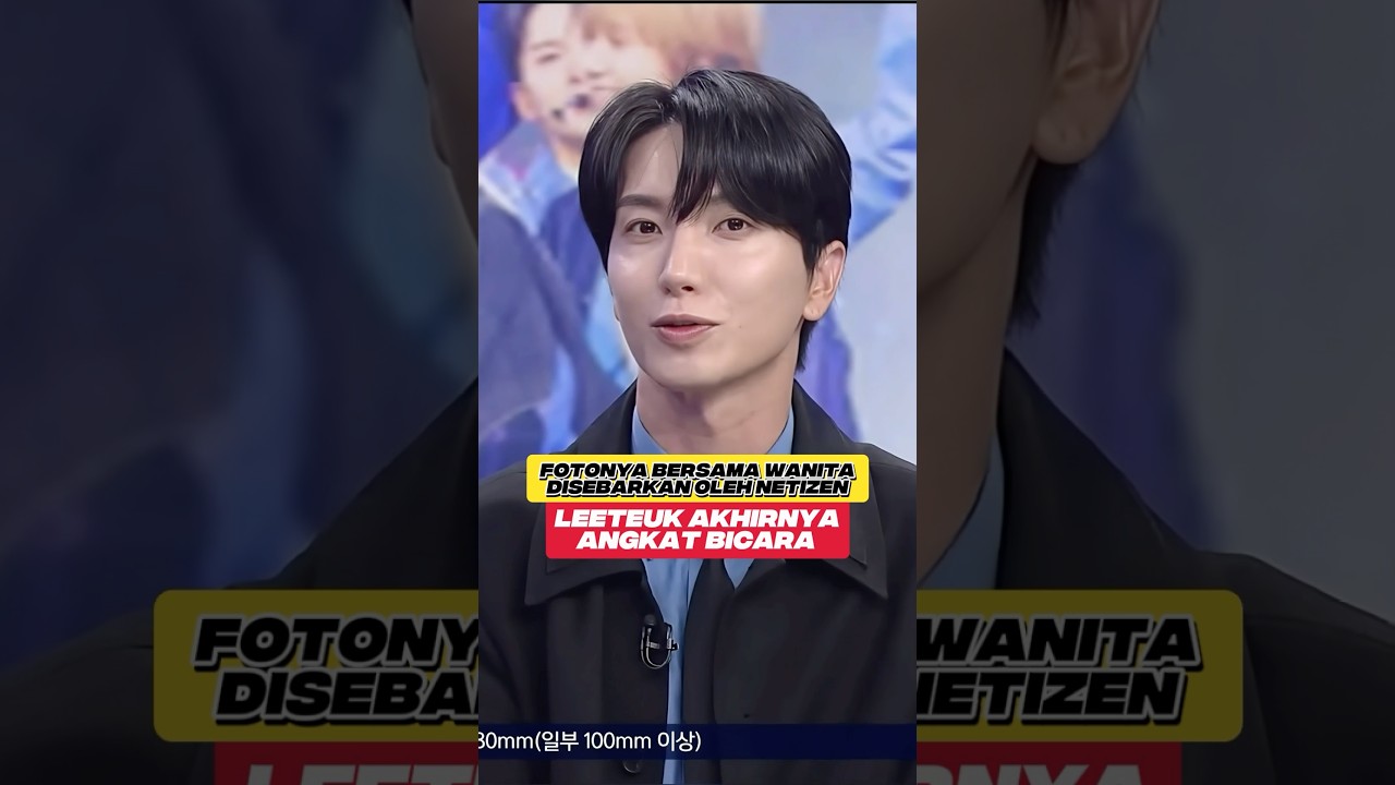 LEETEUK MARAH PADA PEMBUAT RUMOR KENCAN