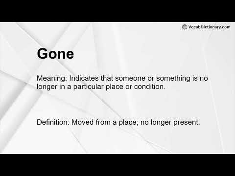 Gone Meaning
