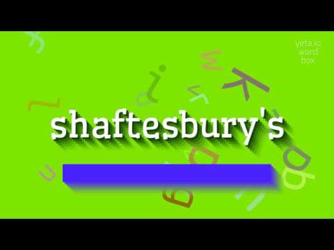 How to say "shaftesbury's"! (High Quality Voices)