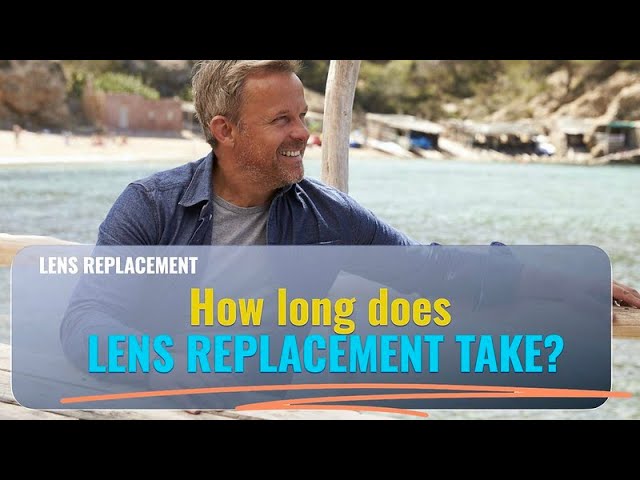 How long does lens replacement take? | Eye Laser Specialists