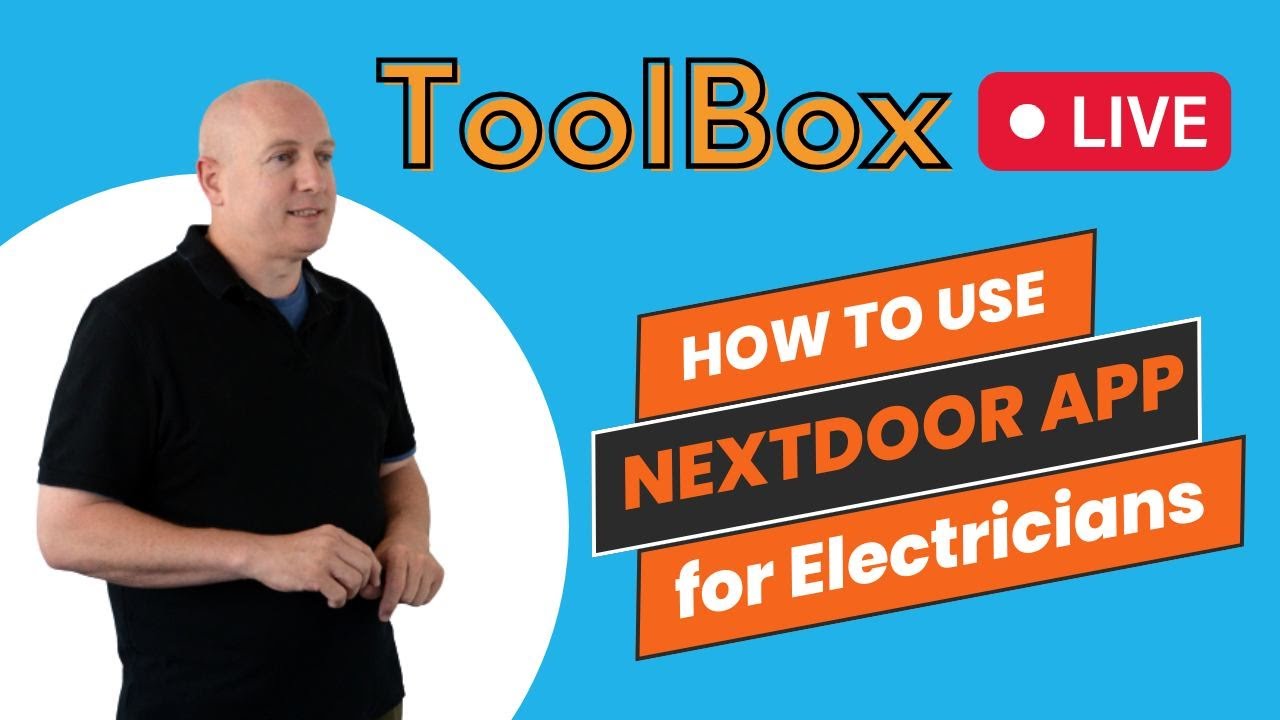 How to use the NextDoor App for Electricians