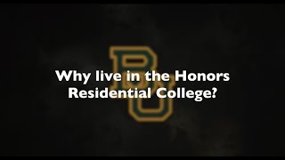 Why live in the HRC? | Honors Residential College | Baylor University