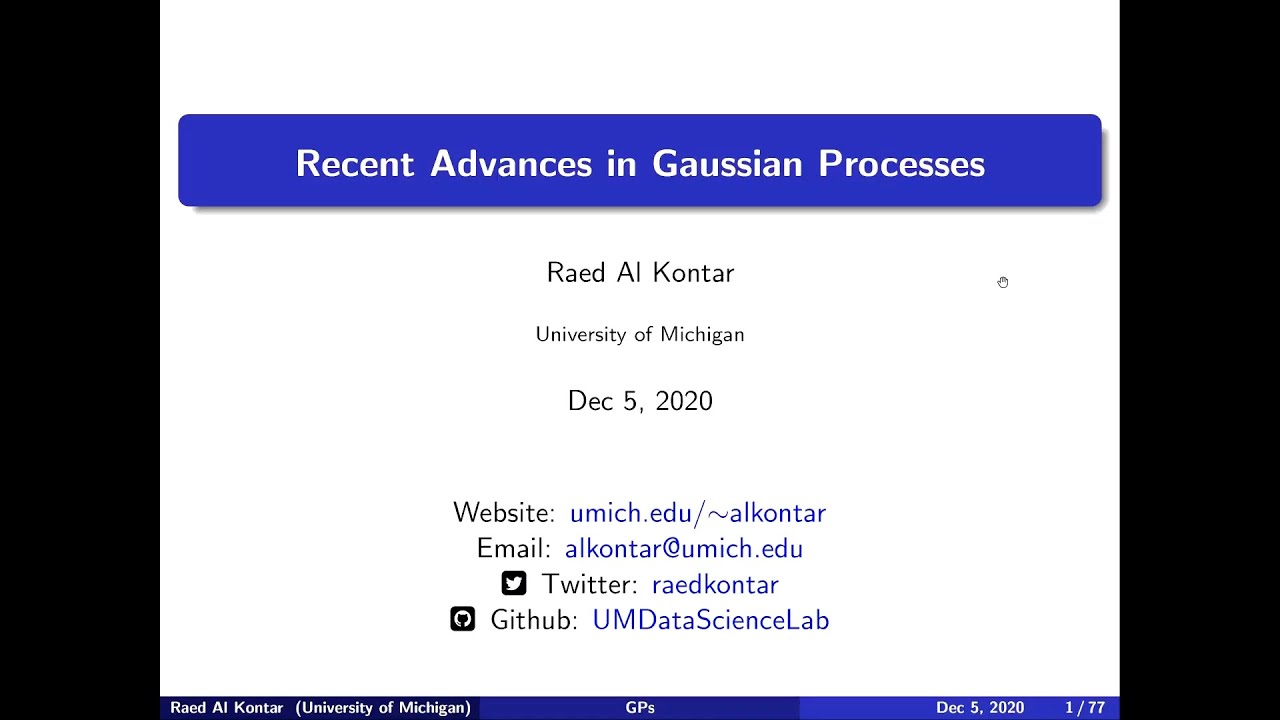 Recent Advances in Gaussian processes