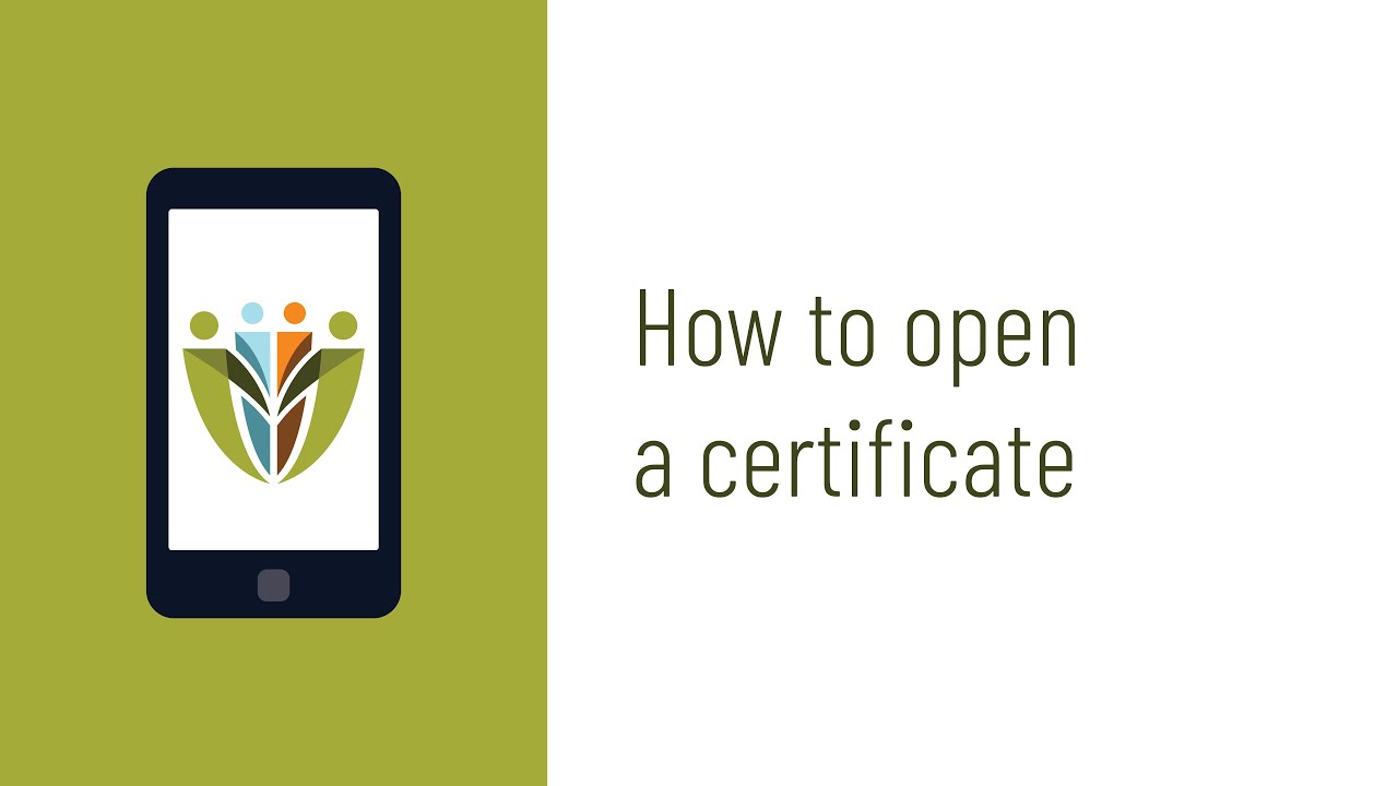 How to open a certificate