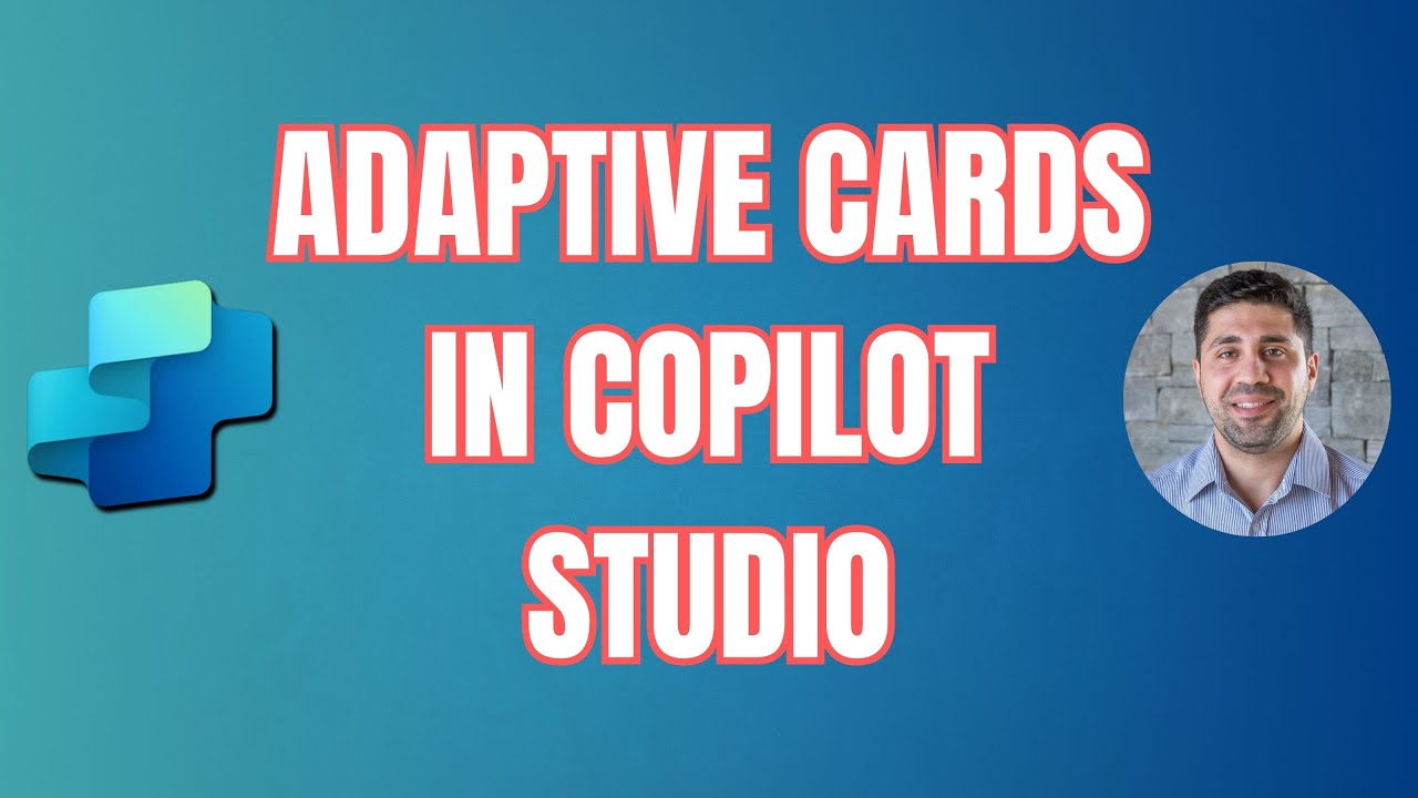 Copilot Studio: Craft Smart Forms with Adaptive Cards Fast