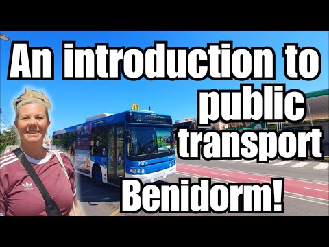 Benidorm -  Bus Route No1 where does it go?  How to use the buses?