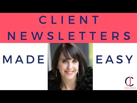 Client Newsletters Made Easy