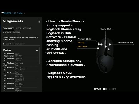 2019 How to Create Macros using Logitech GHUB Software G402 Mouse Overview PUBG & Overwatch Gameplay