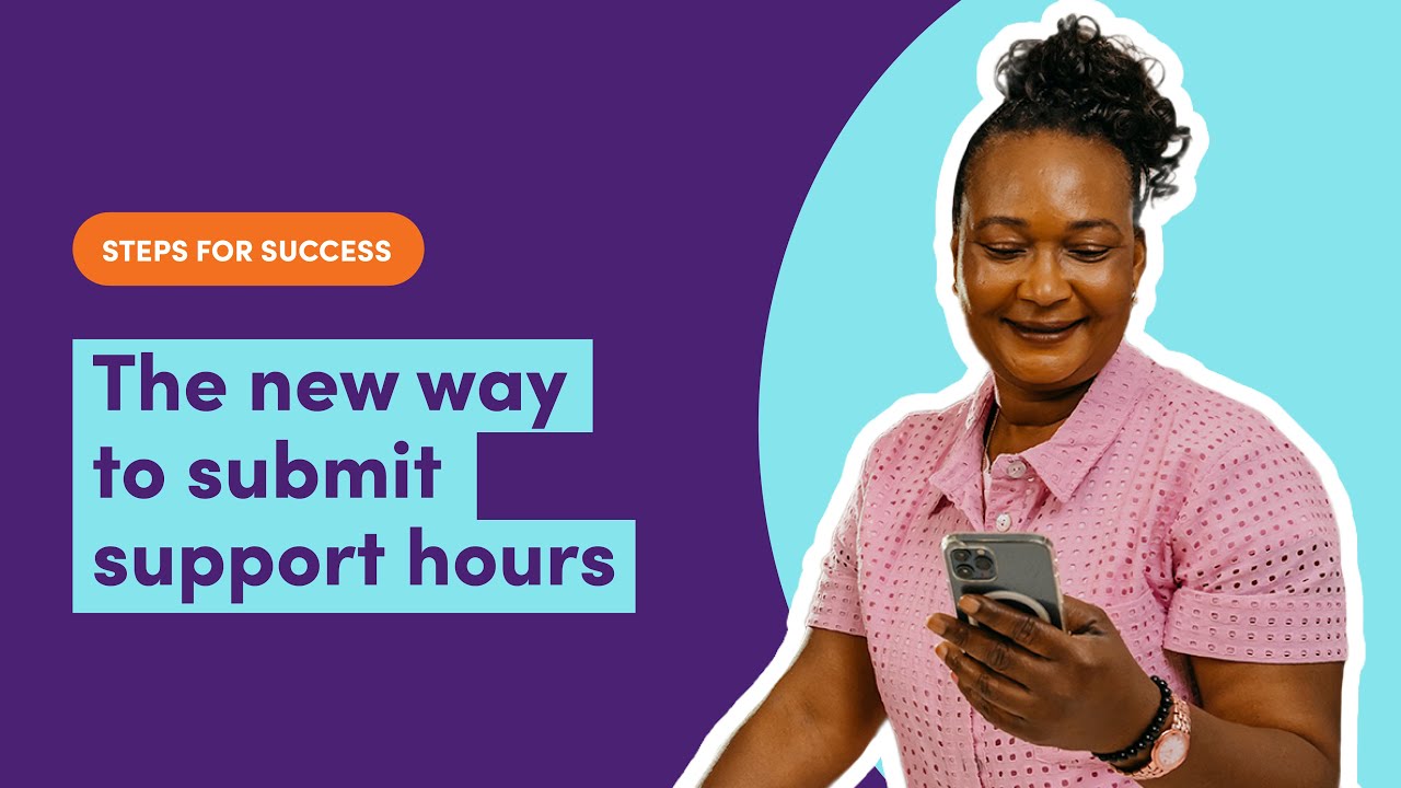 The new way to submit support hours for upcoming Support at Home ...