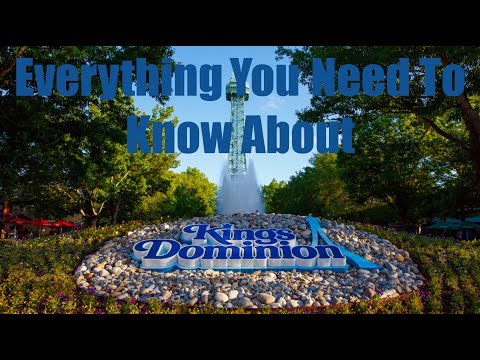Everything You Need To Know About King's Dominion
