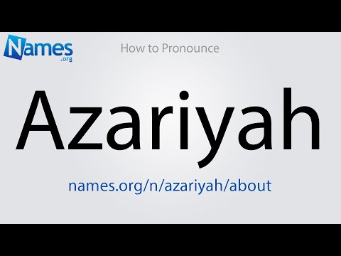 How to Pronounce Azariyah