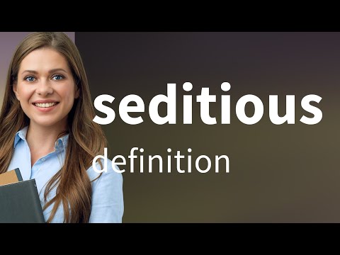 Seditious — definition of SEDITIOUS