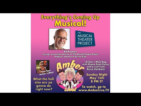 Bill Rudman, The Musical Theater Project and On the Aisle Promo Show 106