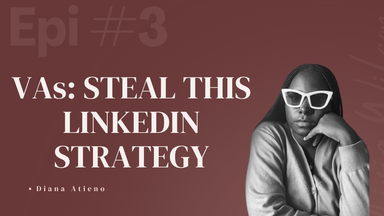 LinkedIn Strategy for Virtual Assistants | My Exact Strategy