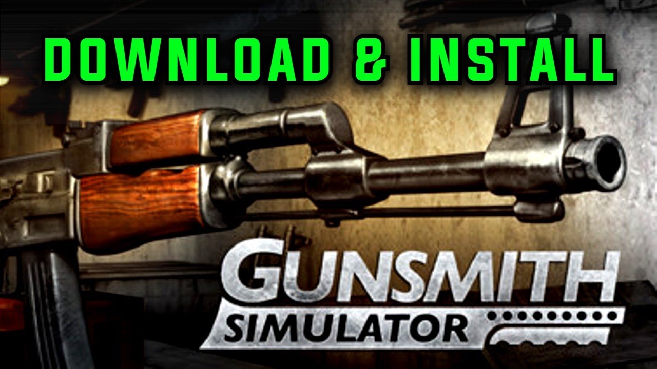 How to Download Gunsmith Simulator on PC or Laptop