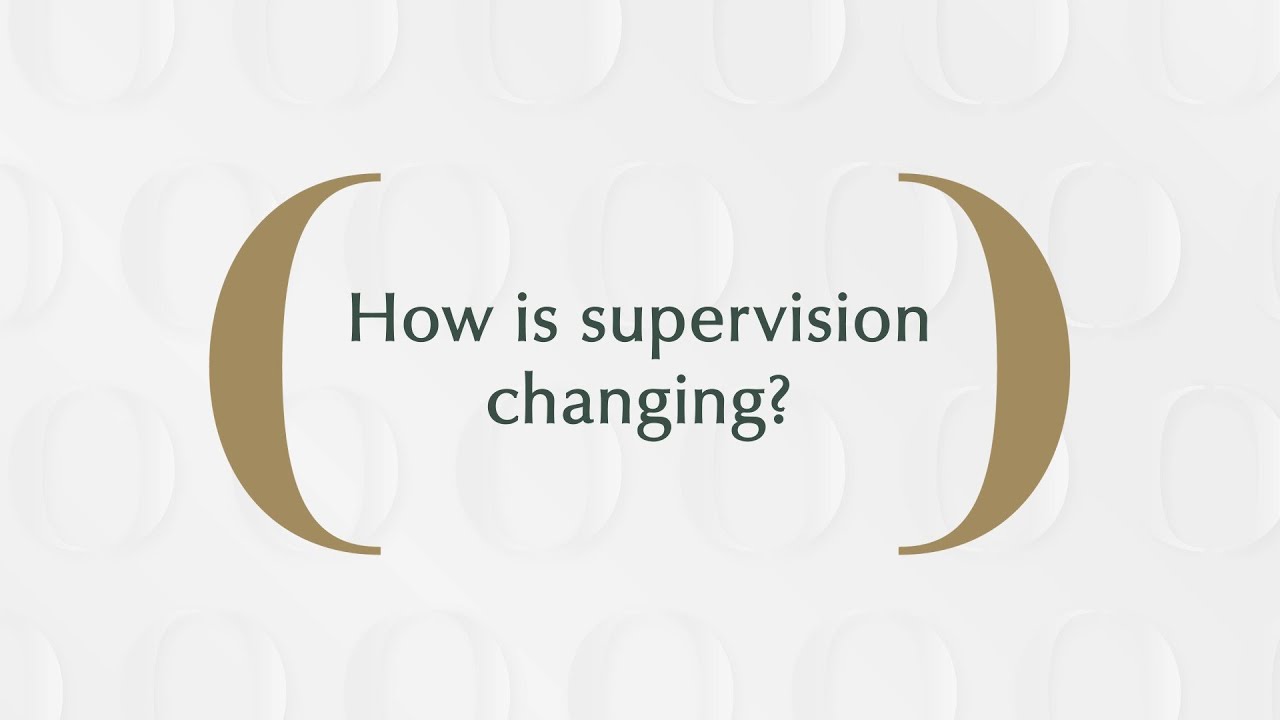 How is supervision changing | CLiP