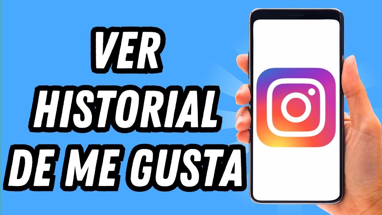 Como ver historial de Me Gusta en Instagram (GUÍA COMPLETA)