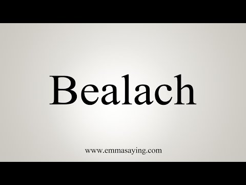 How To Say Bealach