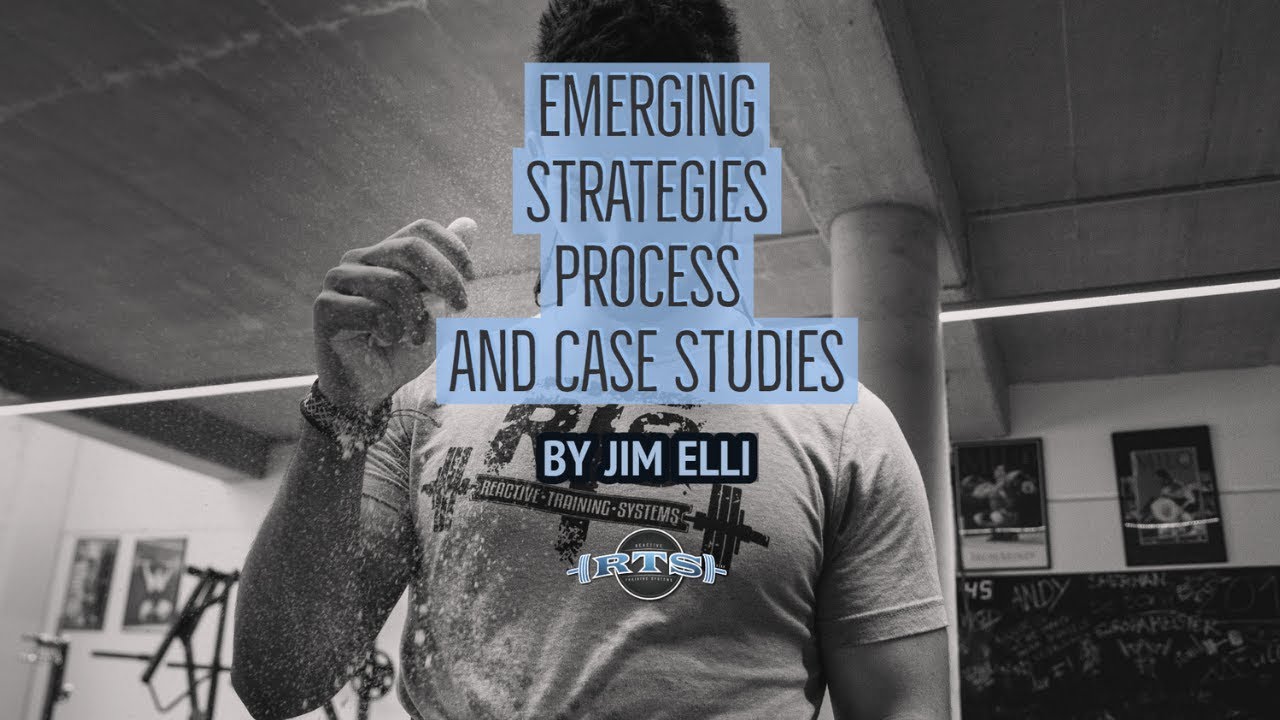 Emerging Strategies Case Studies with Jim Elli