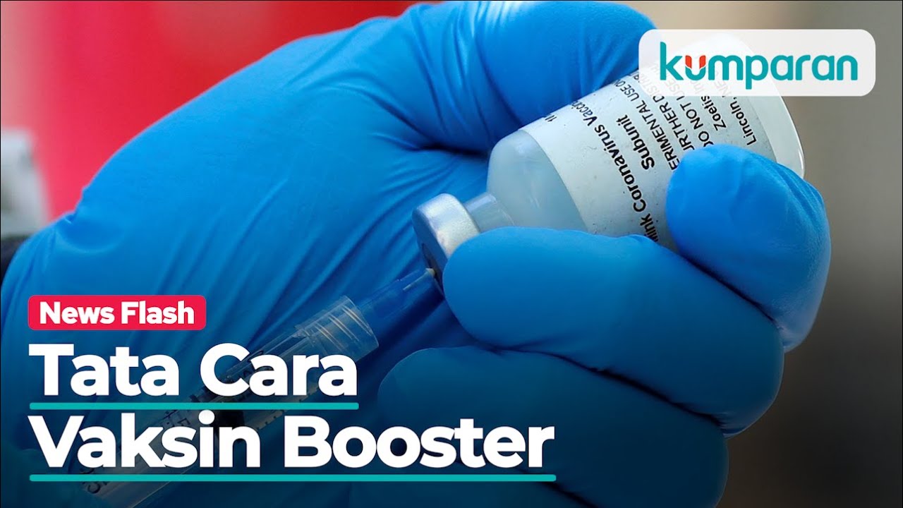 Vaksin Booster Dimulai Hari Ini, Cek Tiket Vaksinasi di PeduliLindungi