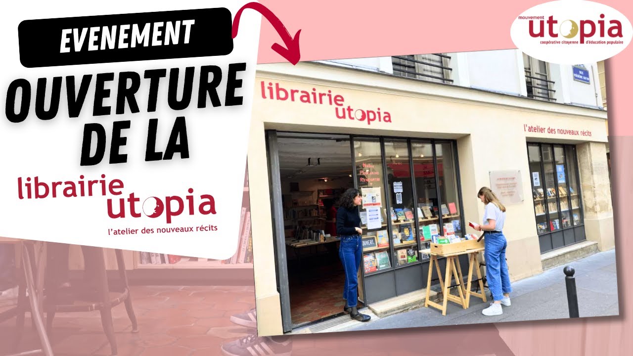 Ouverture de la librairie Utopia