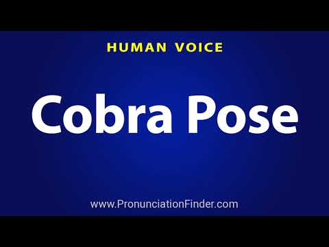 How To Pronounce Cobra Pose