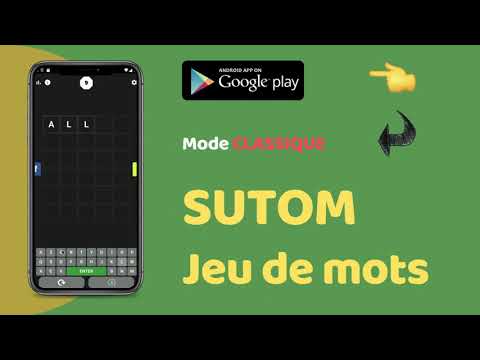 Sutom jeu de mots / Motus jeu de mots / Tusmo jeu de mots / Wordle jeu de mots