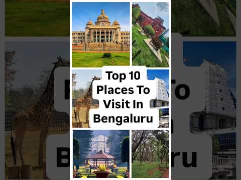 Top 10 Places To Visit In Bengaluru | India | Karnataka #Bangalore #travel #vacation #tourism #india