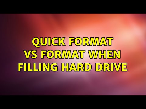 Quick format vs format when filling hard drive