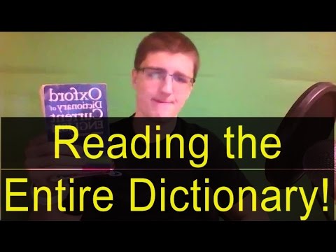 Reading the Entire English Dictionary in One Video!