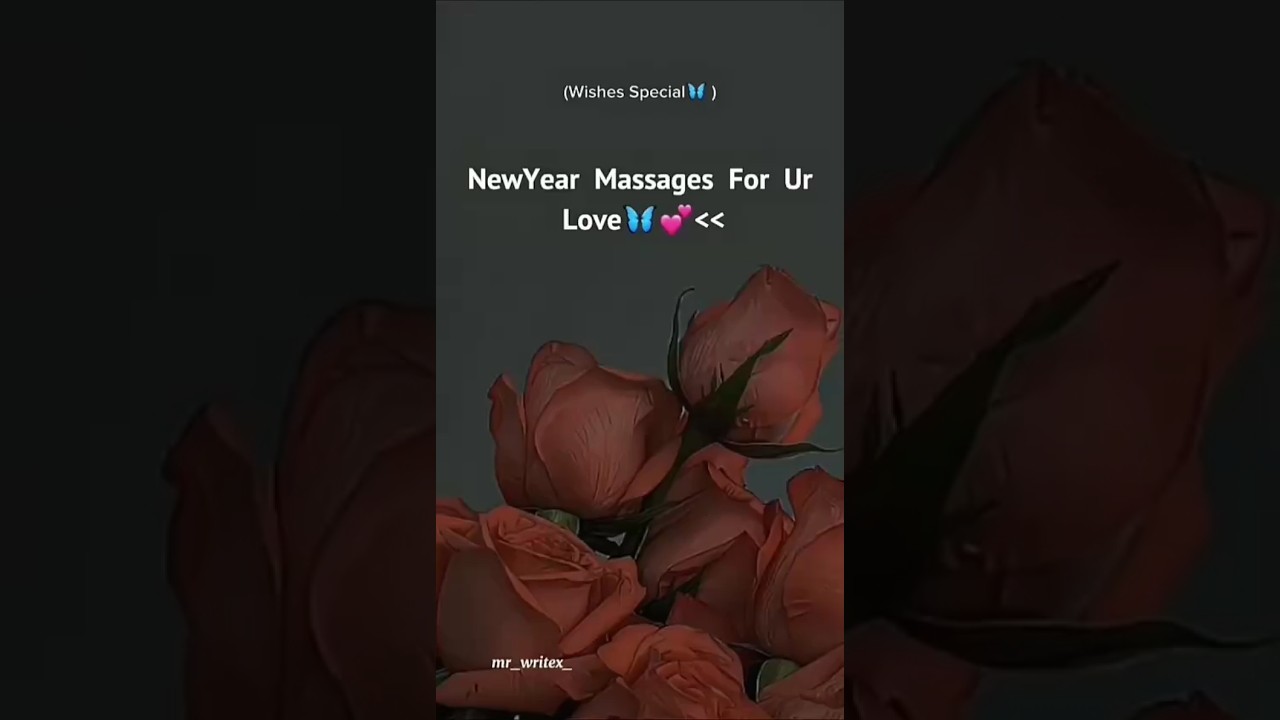 New Year’s Love Messages | Sweet and Romantic Wishes for Your Special One
