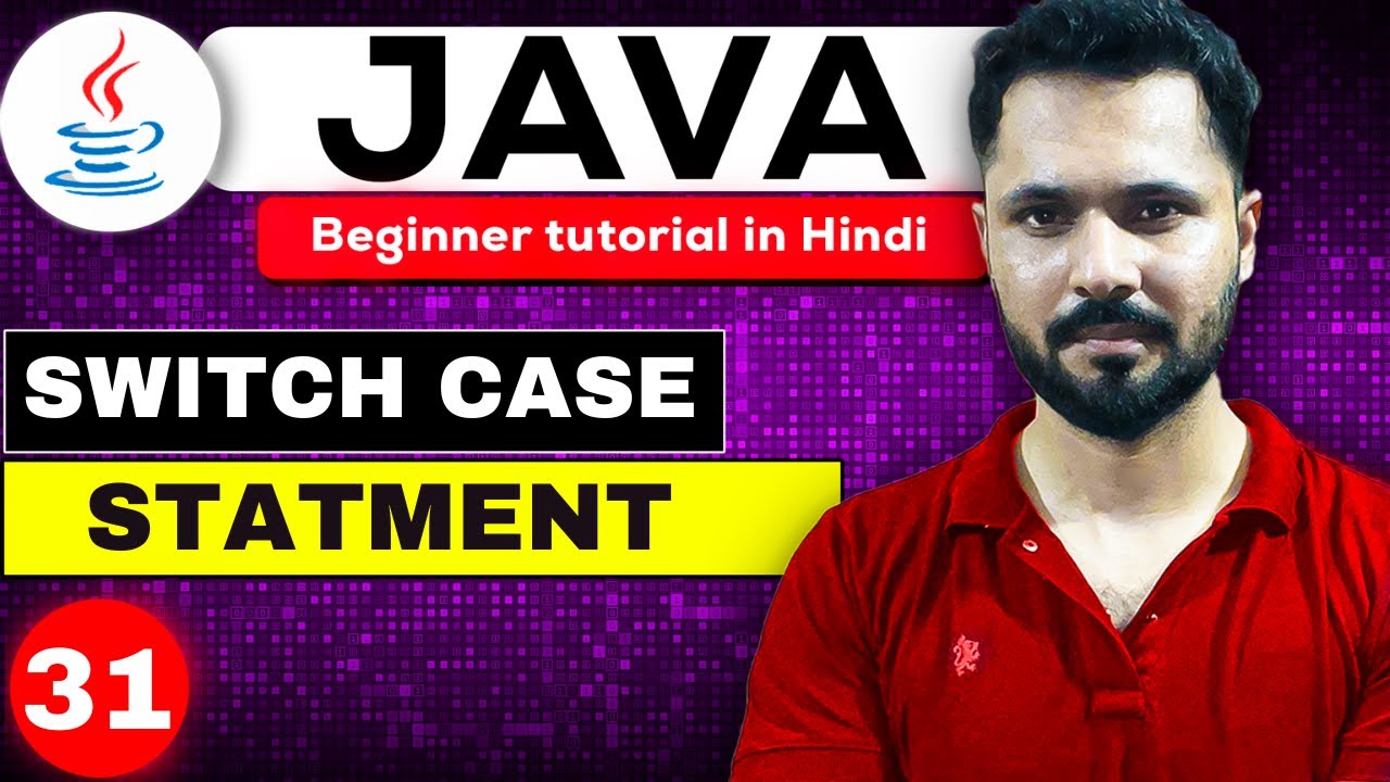 Java tutorial in Hindi for beginners #31 Switch Case in Java  | Java Switch in Hindi