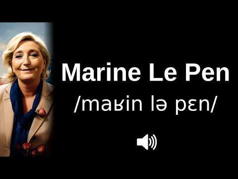 🇫🇷 How to pronounce Marine Le Pen (CORRECTLY!)