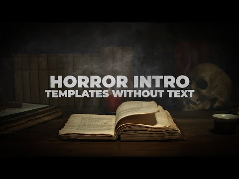 Horror Intro Video Templates Without Text