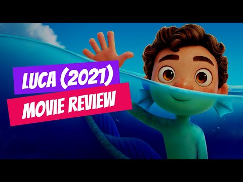 MOVIE REVIEW - Luca (2021) | Disney Pixar Film