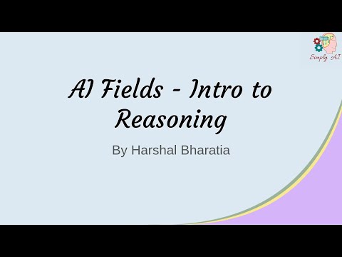 04. AI Fields: Introduction to Reasoning