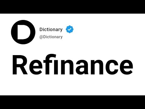 Refinance Meaning In English