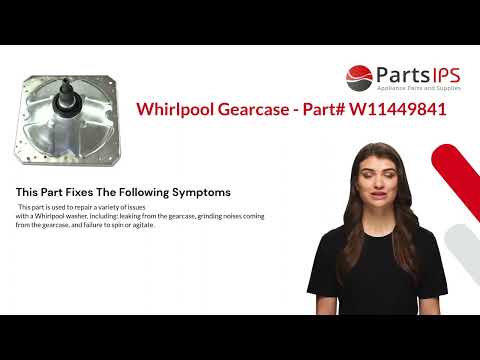 Whirlpool Gearcase - Part# W11449841 - PartsIPS