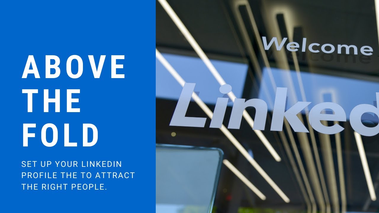 Above the fold - LinkedIn Course