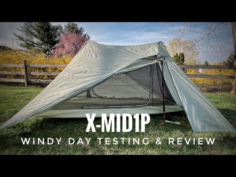 X-mid 1p (Dan Durston) Windy day test & quick review